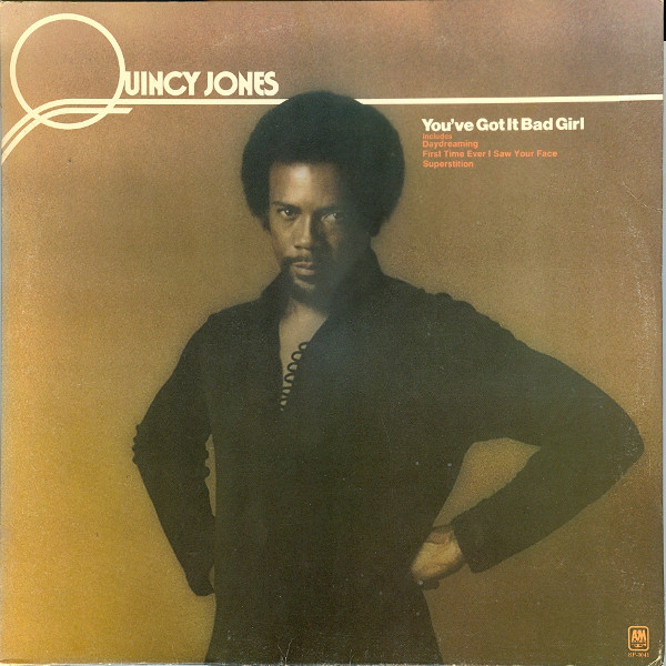 JazzrockTV Album Review: Quincy Jones - You've Got It Bad Girl