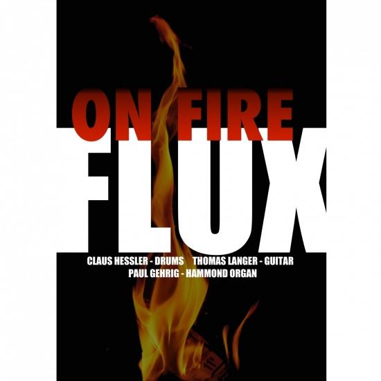 JazzrockTV Album Review: Flux - On Fire